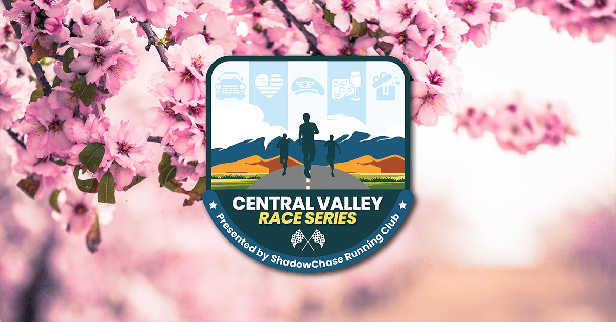 Central Valley Race Series presented by ShadowChase Running Club